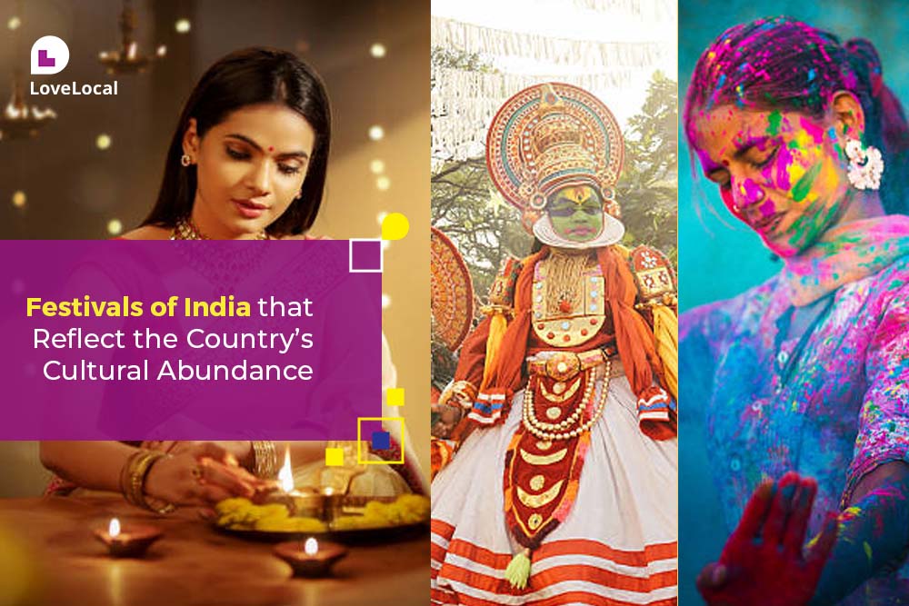 Festivals of India: A Journey through Cultural Diversity | LoveLocal